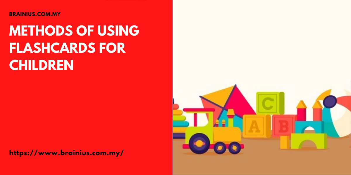 Methods of using flashcards for Children - Service Directory Malaysia